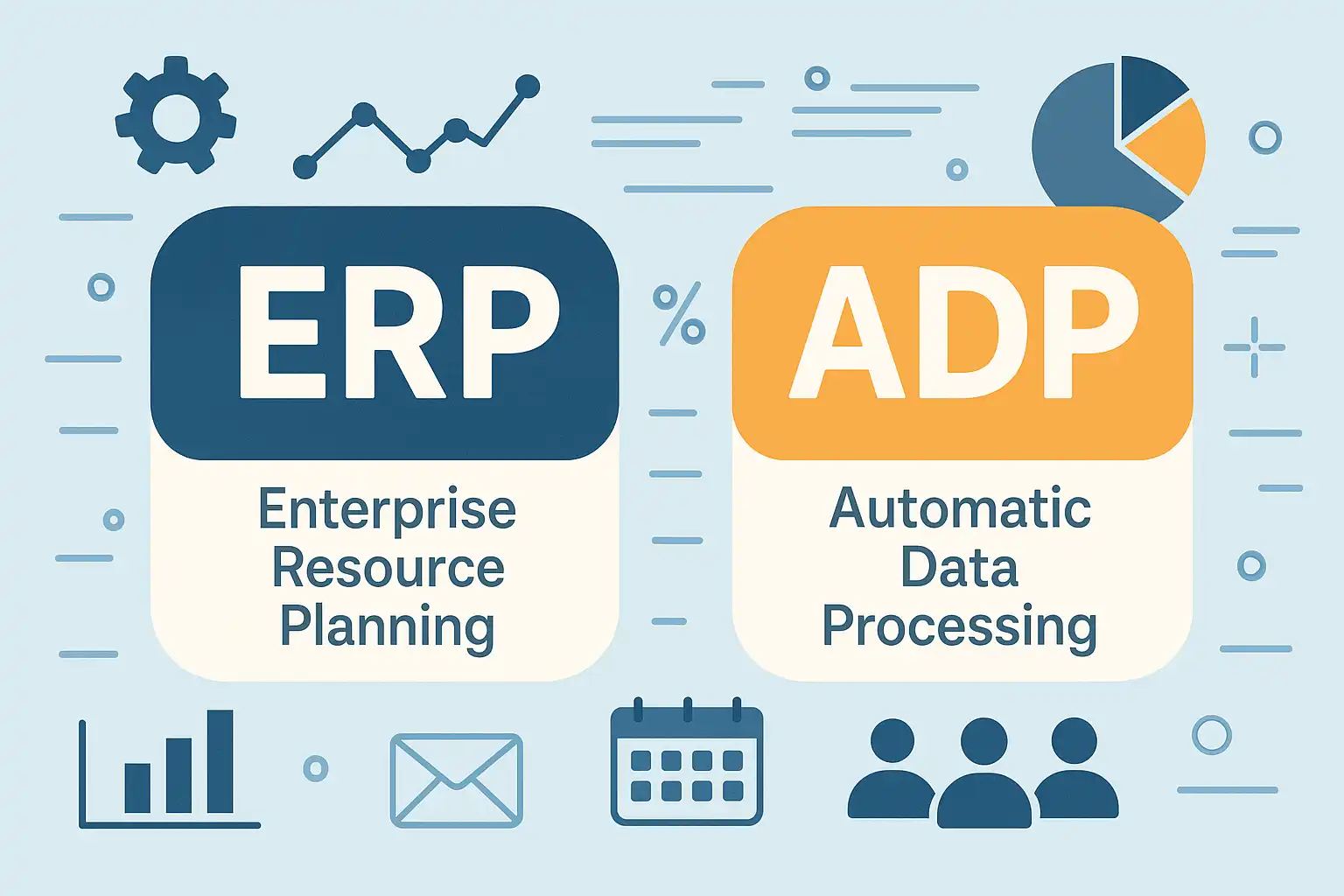 ERP与ADP是什么？区别与优势解析，如何选择适合企业的系统？ • 简道云